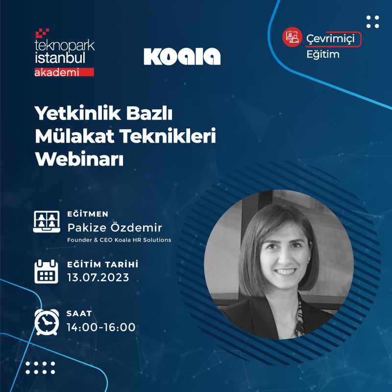 Yetkinlik Bazlı Mülakat Teknikleri Webinarı - Eğitimler | Teknopark İstanbul